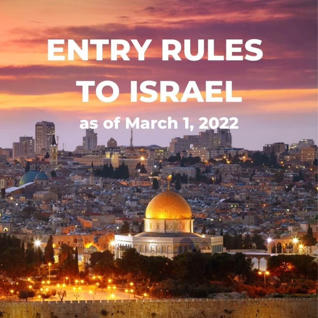 Israel Entry Requirements as of March 1, 2022 - Aufgang Travel
